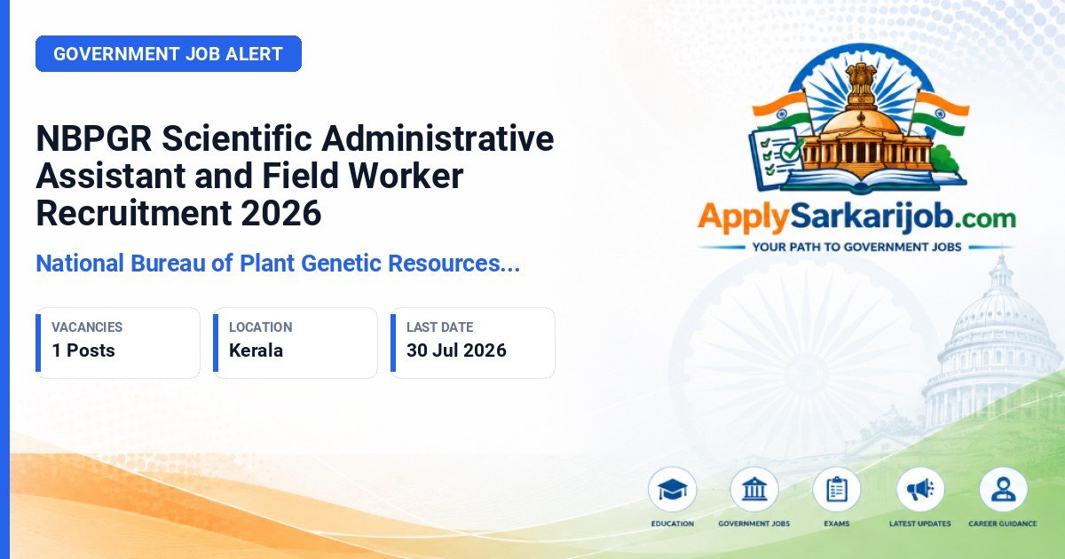 NBPGR Recruitment 2026: Walk-in Interview for Field Worker