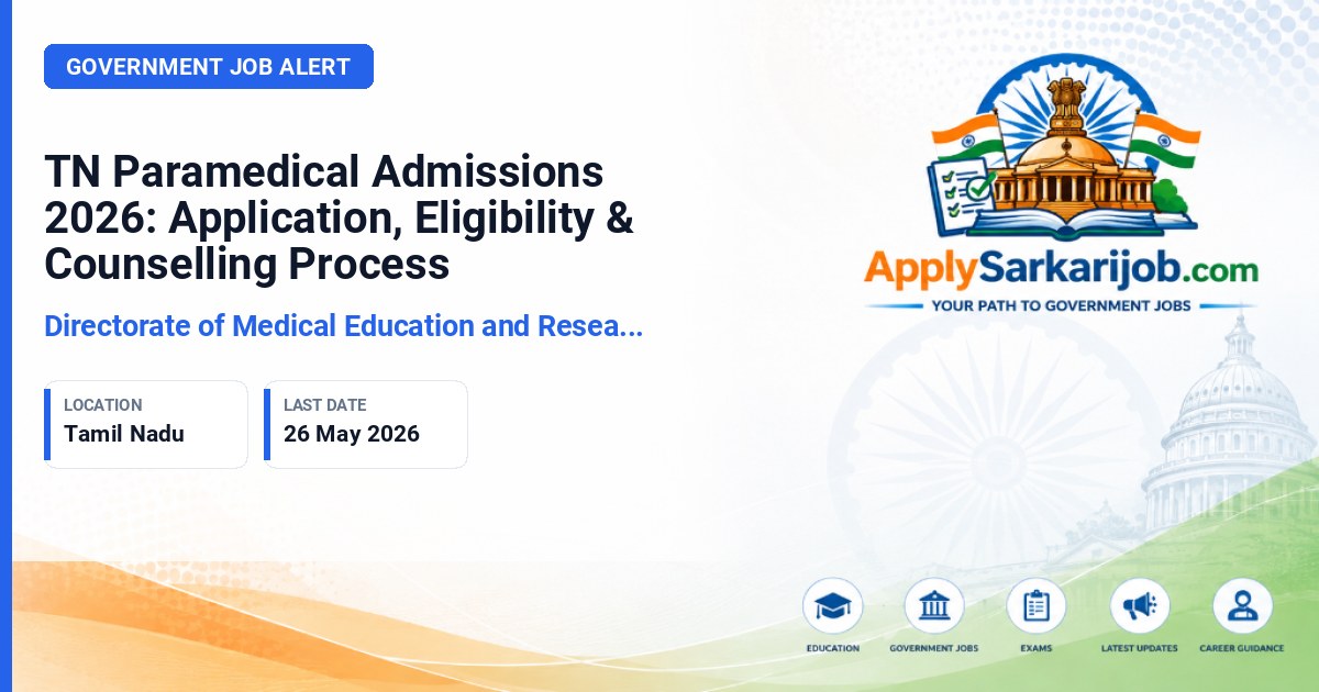 TN Paramedical Admission 2026: Application, Dates & Eligibility